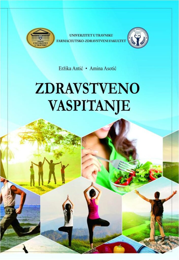 ZDRAVSTVENO VASPITANJE| Farmaceutsko-zdravstveni fakultet u Travniku